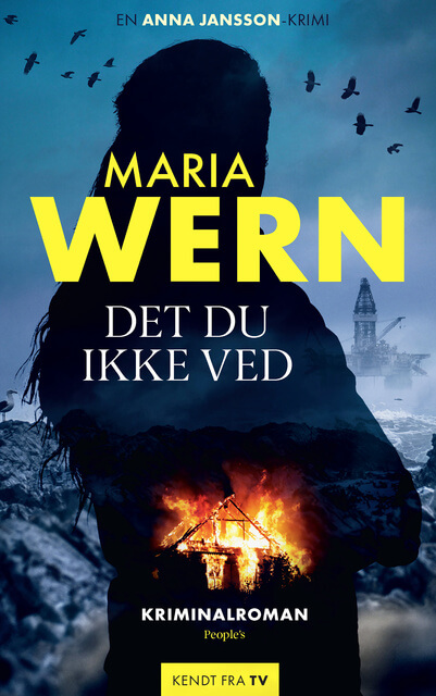 Anna Janssons Maria Wern-serie og nye bog, 'Det du ikke ved', på dansk